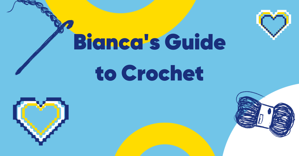 Bianca’s Ultimate Guide to Crochet! 🧶 - Livewire
